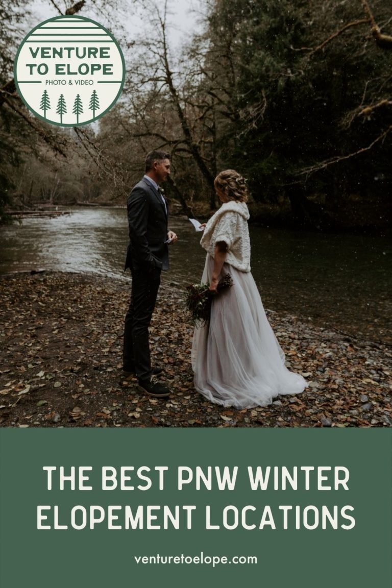 The Best PNW Winter Elopement Locations - venturetoelope.com